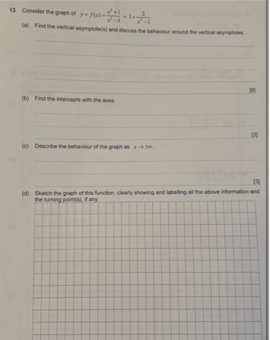 Solved 13 Consider the graph of y=f(x)=x2−1x2+1=1+x2−12. (a) | Chegg.com