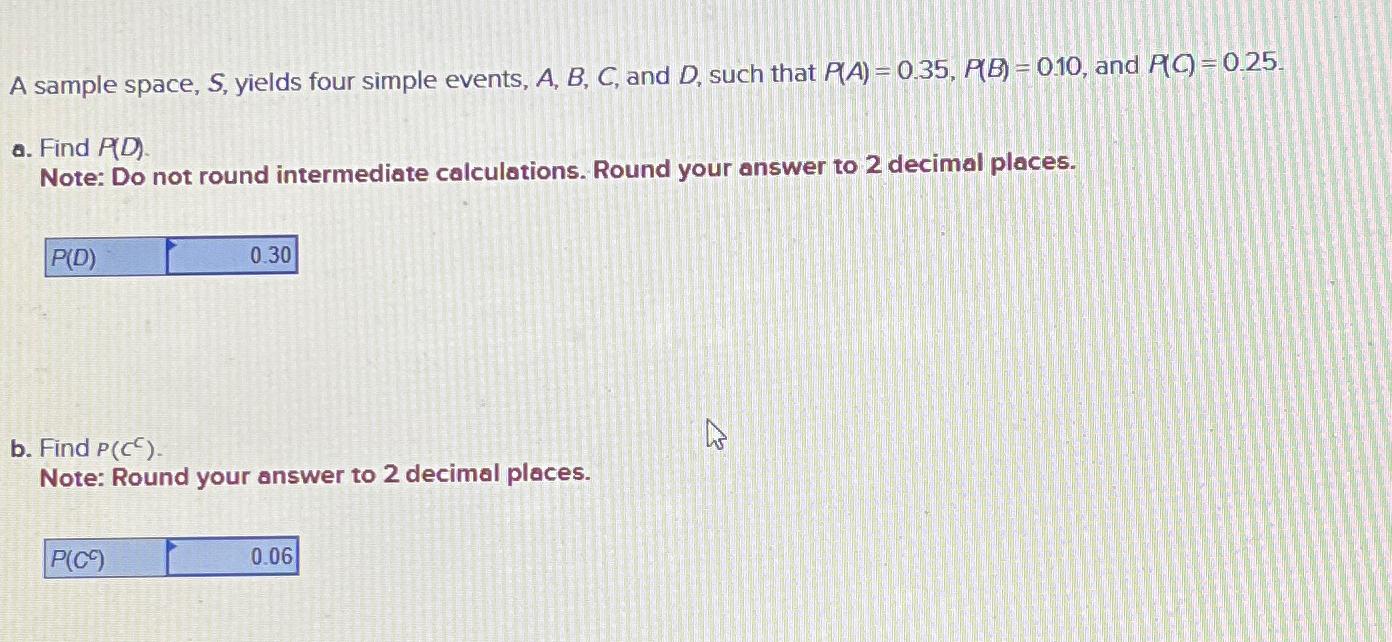 Solved A sample space, S, ﻿yields four simple events, A,B,C, | Chegg.com