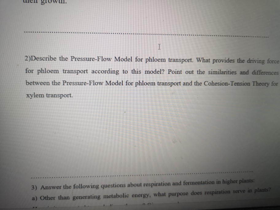 Solved I I 2)Describe the Pressure-Flow Model for phloem | Chegg.com