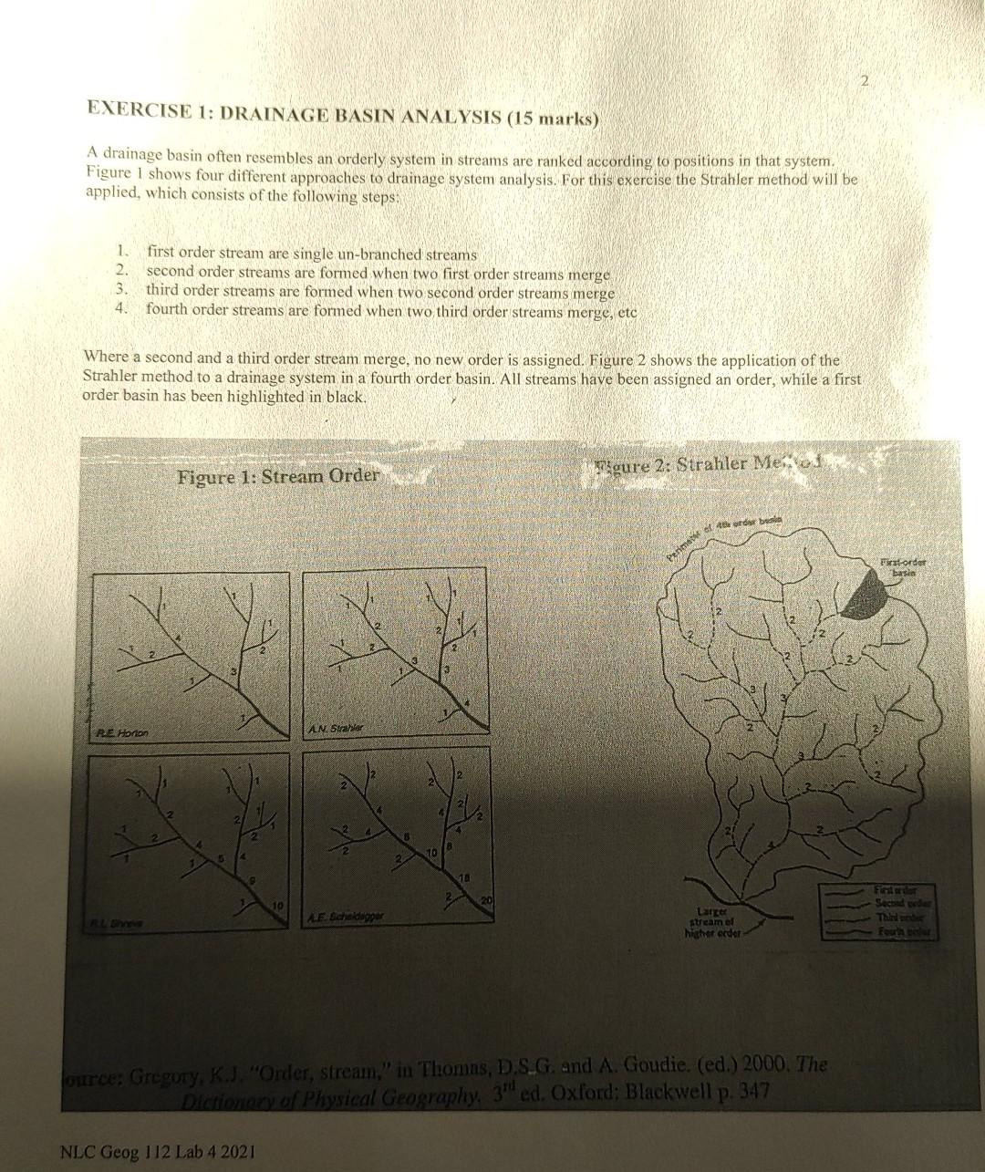 Solved EXERCISE 1: DRAINAGE BASIN ANALYSIS (15 marks) A | Chegg.com
