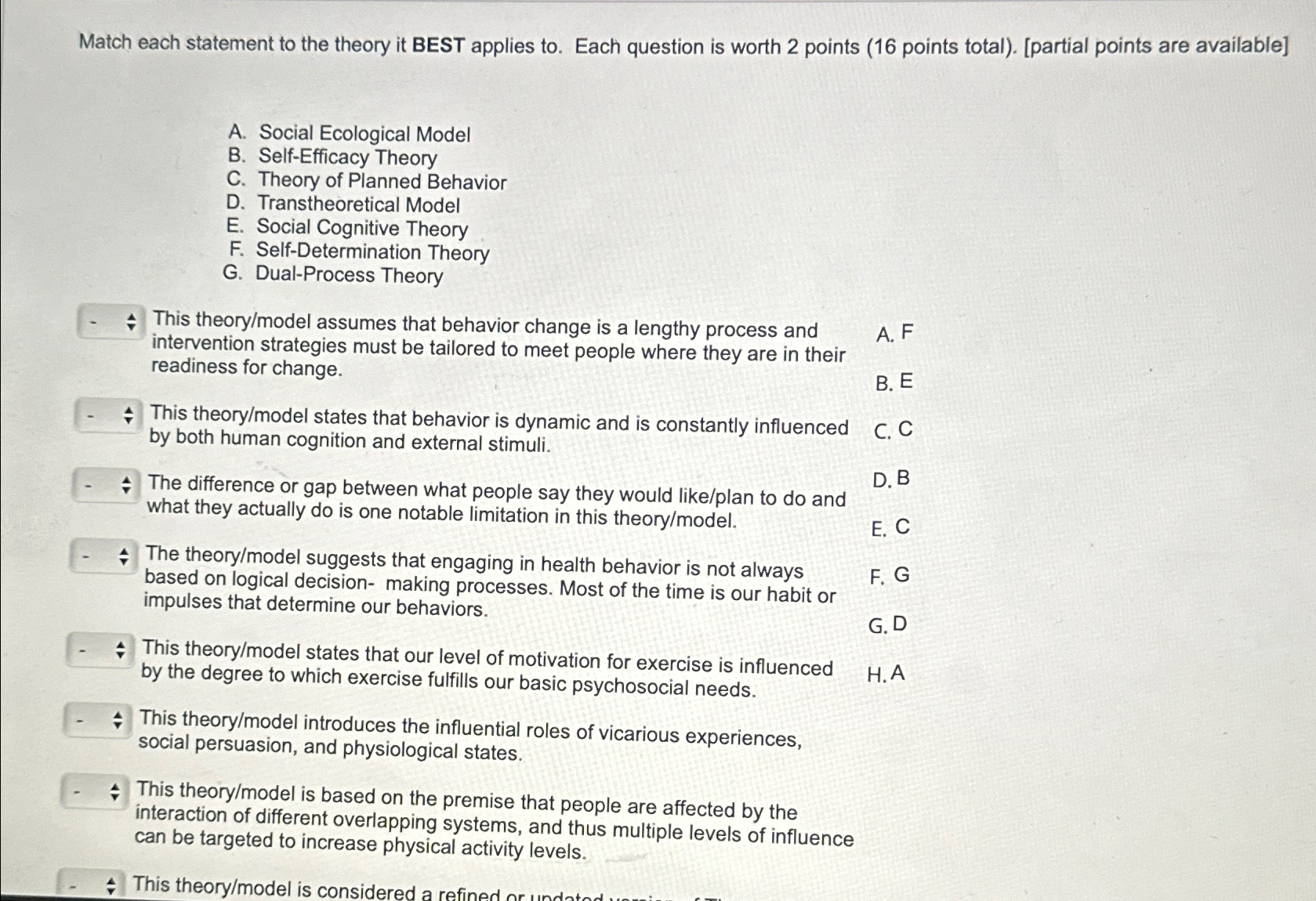 Solved Match each statement to the theory it BEST applies | Chegg.com