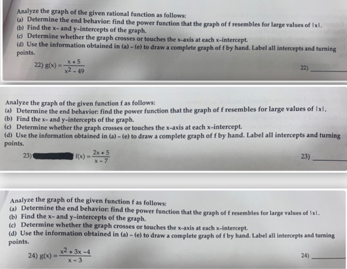 Analyze the graph of the given rational function as | Chegg.com