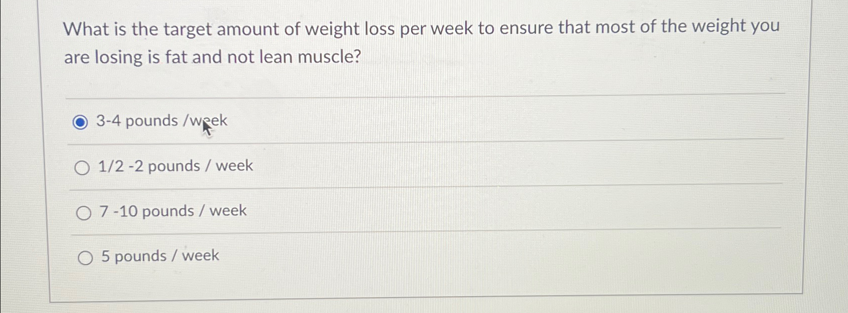 Solved What is the target amount of weight loss per week to | Chegg.com