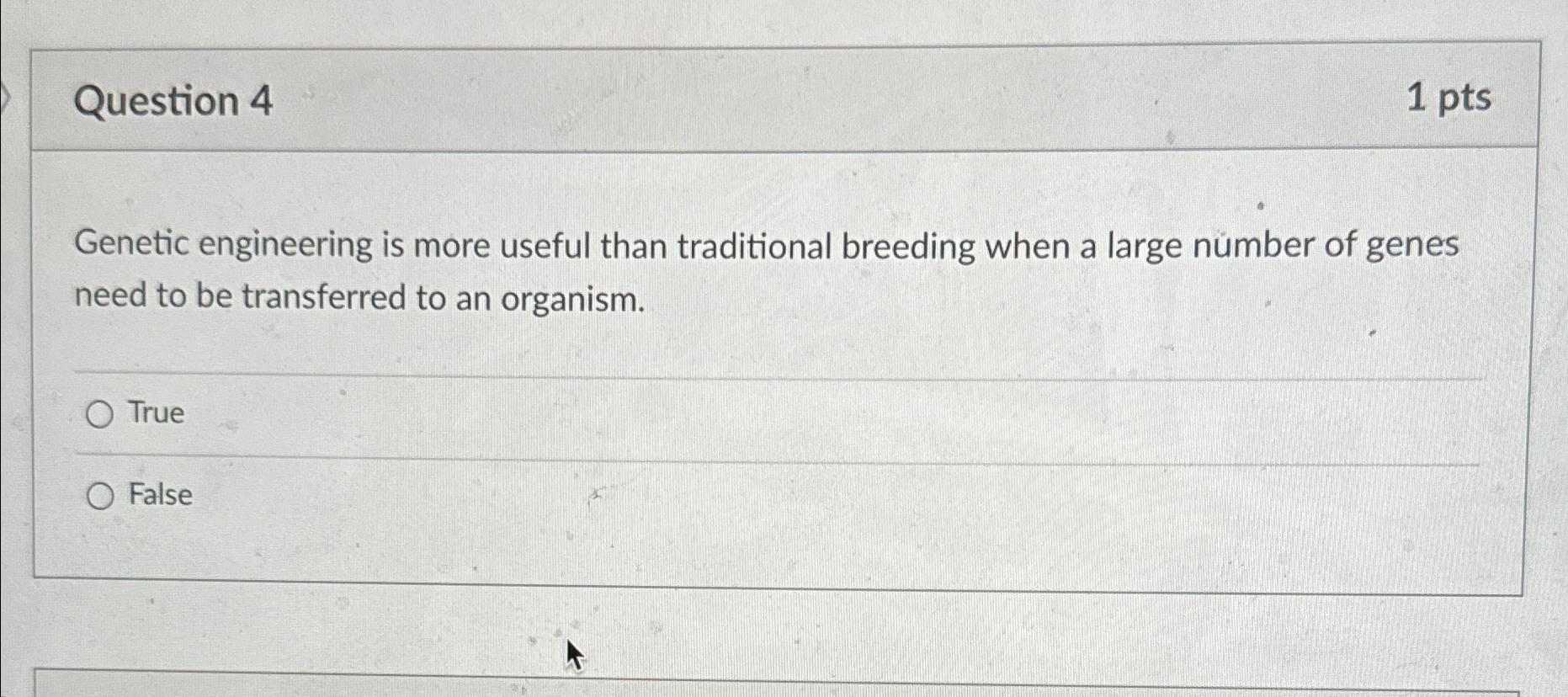 Solved Question 41 ﻿ptsGenetic engineering is more useful | Chegg.com