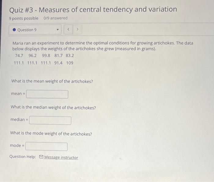 Solved Quiz \#3 - Measures of central tendency and variation | Chegg.com