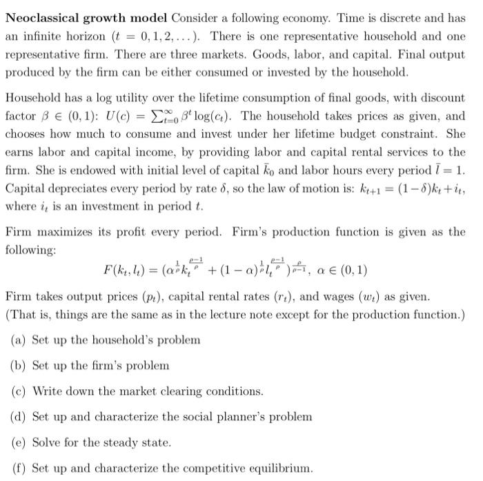 Neoclassical growth model Consider a following | Chegg.com