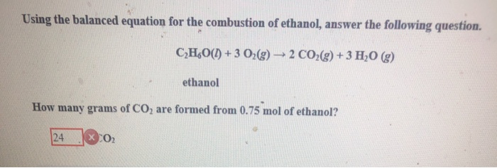 Solved Using the balanced equation for the combustion of | Chegg.com