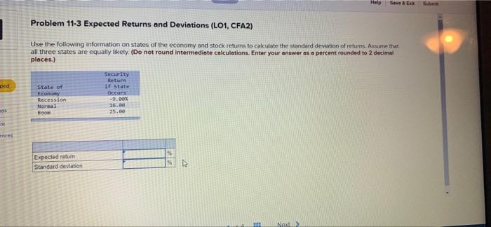 Solved Help Problem 11-3 Expected Returns and Deviations | Chegg.com