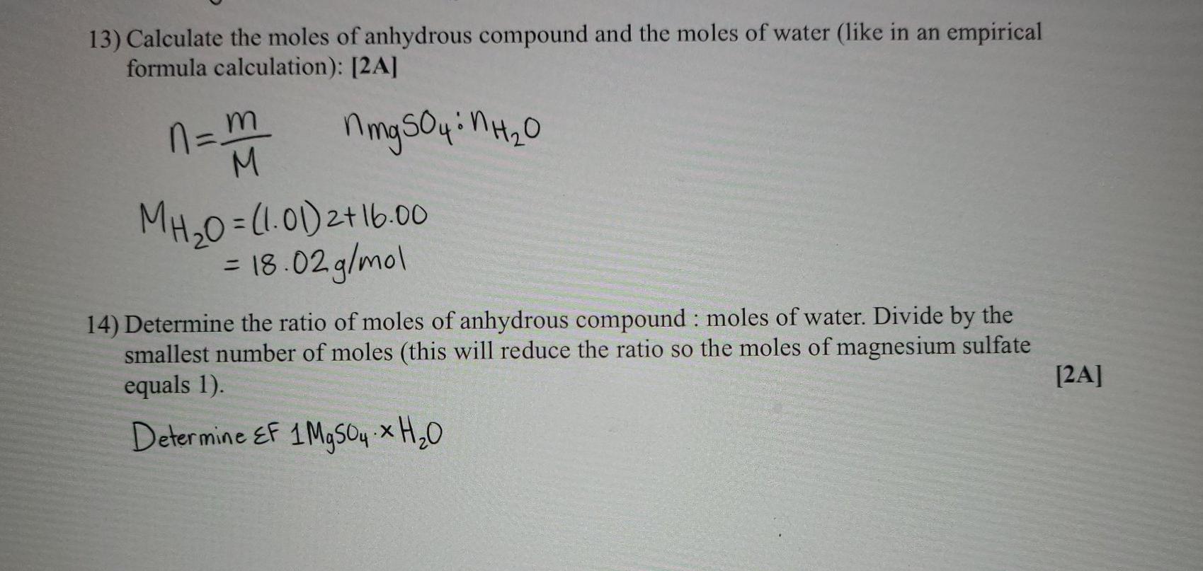 Solved 13) Calculate the moles of anhydrous compound and the | Chegg.com