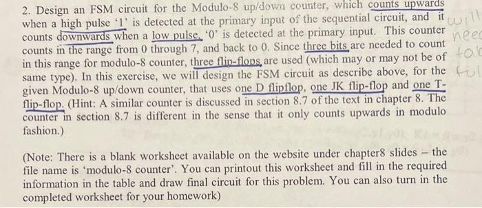 Solved 2. Design an FSM circuit for the Modulo-8 up/down | Chegg.com