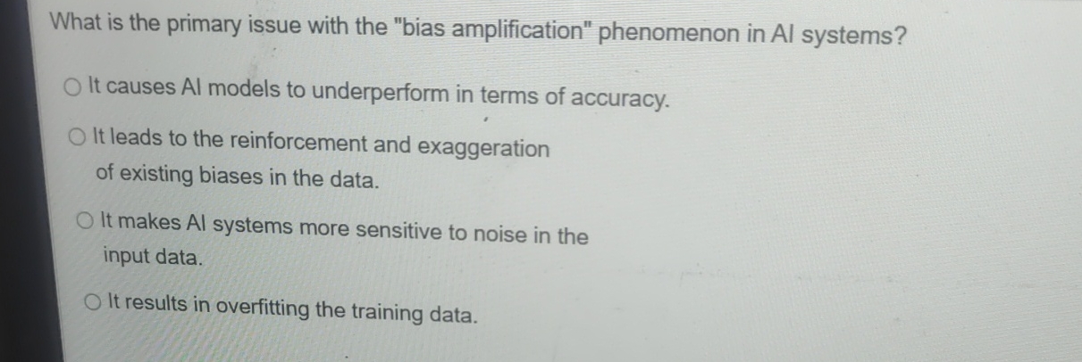 Solved What is the primary issue with the "bias | Chegg.com