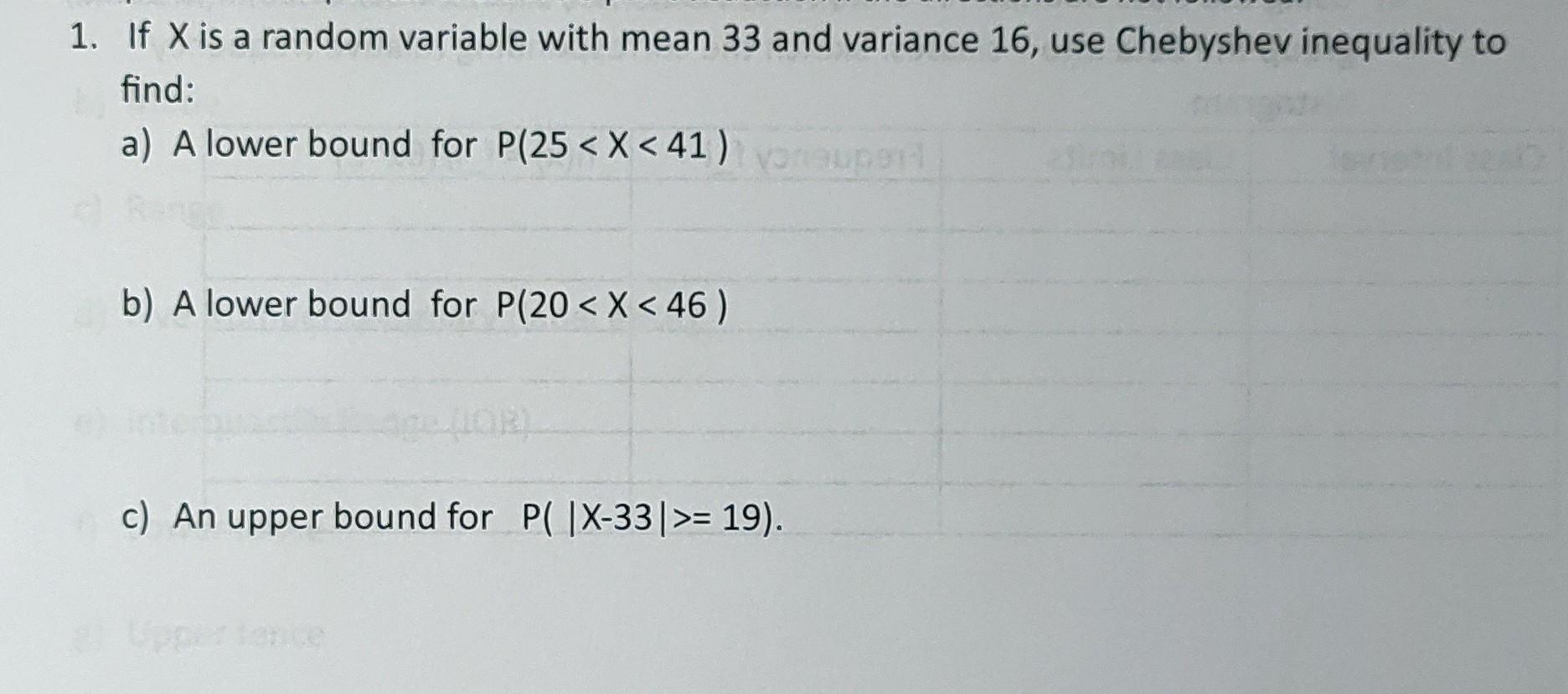 Solved 1. If X is a random variable with mean 33 and | Chegg.com