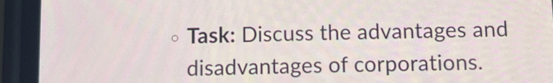 Solved Task: Discuss the advantages and disadvantages of | Chegg.com