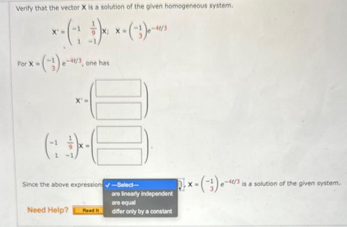 Solved Verify that the vector X is a solution of the given | Chegg.com