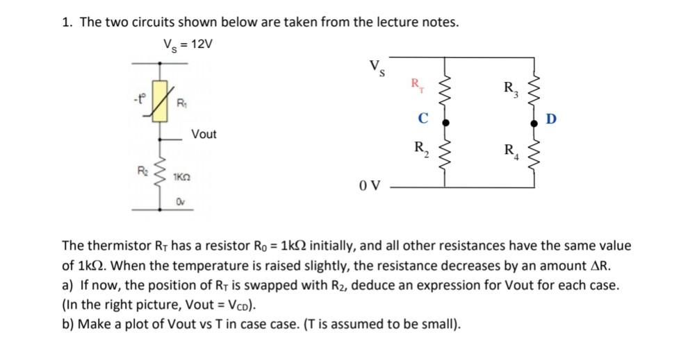 Solved 1. The two circuits shown below are taken from the | Chegg.com