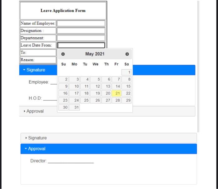 Solved Exercise 1 Create a leave application form as shown | Chegg.com