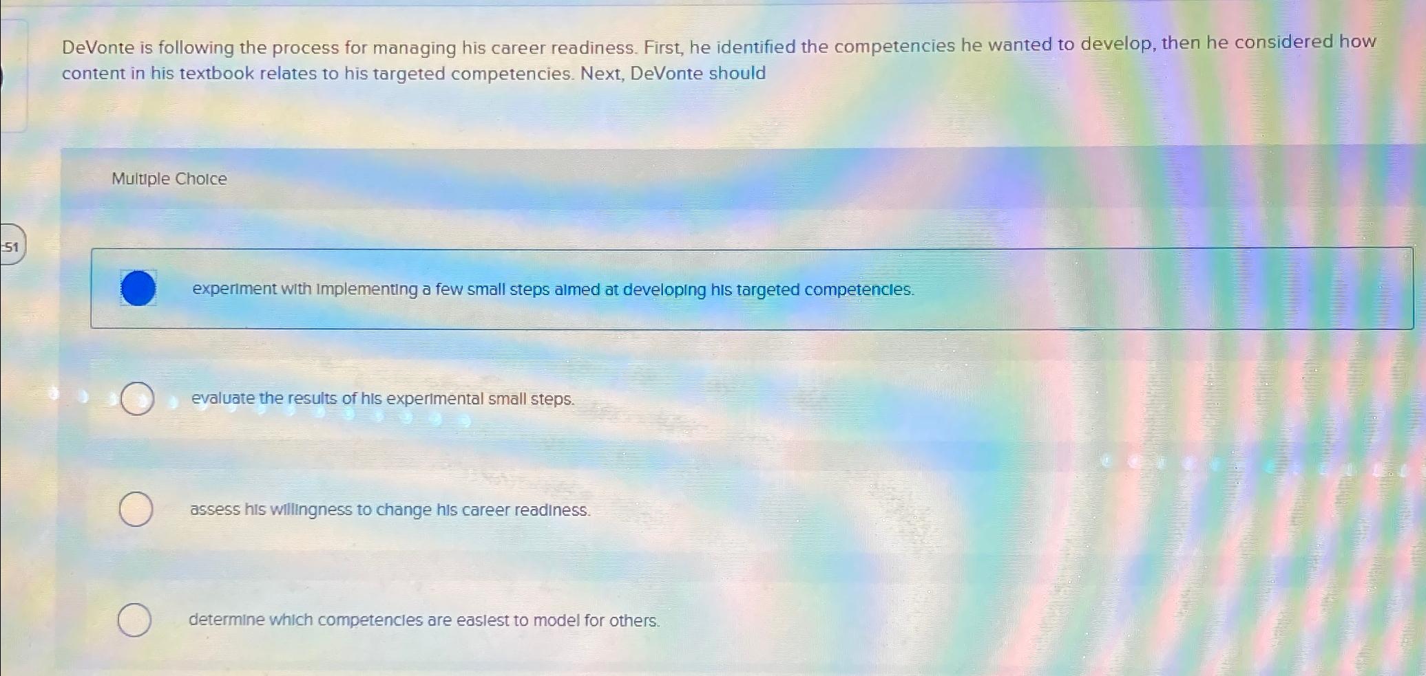 Solved DeVonte is following the process for managing his | Chegg.com