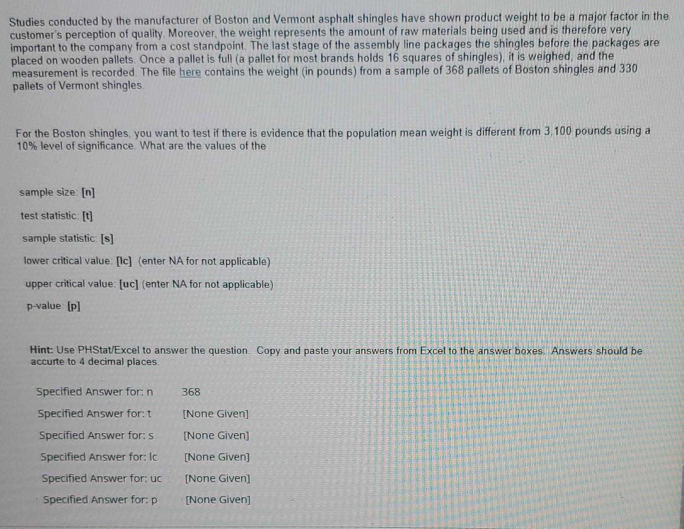 Solved Studies conducted by the manufacturer of Boston and | Chegg.com