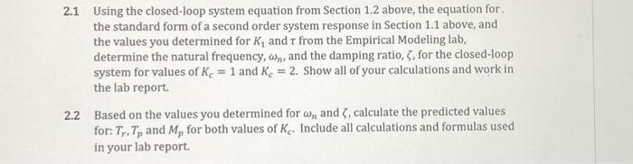 Solved 2.1 Using the closed-loop system equation from | Chegg.com