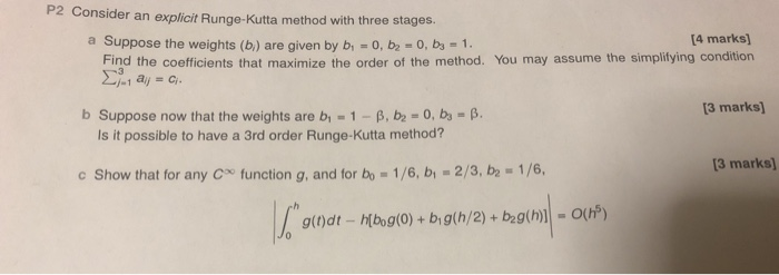 Solved P2 Consider an explicit Runge-Kutta method with three | Chegg.com