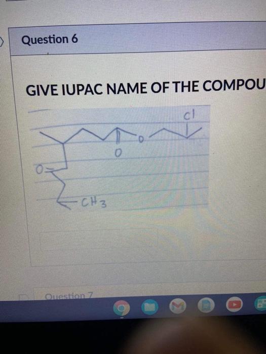 Solved GIVE IUPAC NAME OF THE COMPOU | Chegg.com