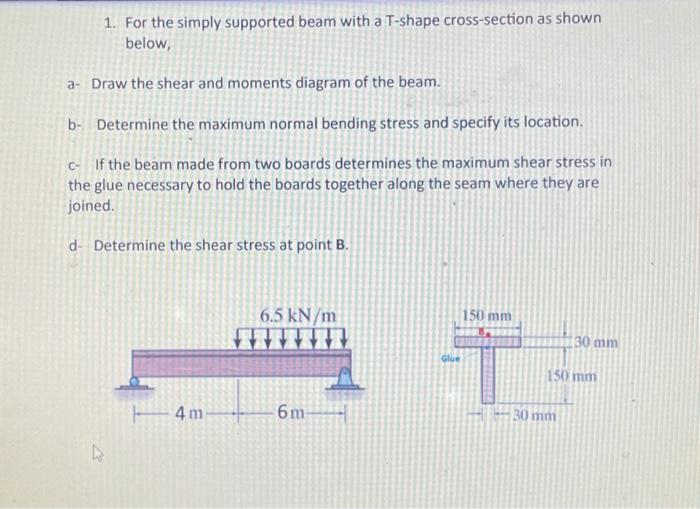 1. For the simply supported beam with a T-shape | Chegg.com