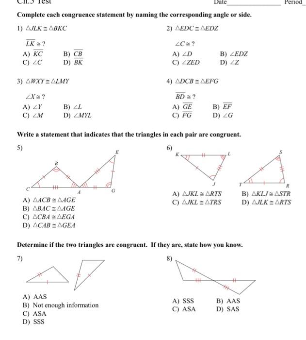 Solved Date Period Complete each congruence statement by | Chegg.com