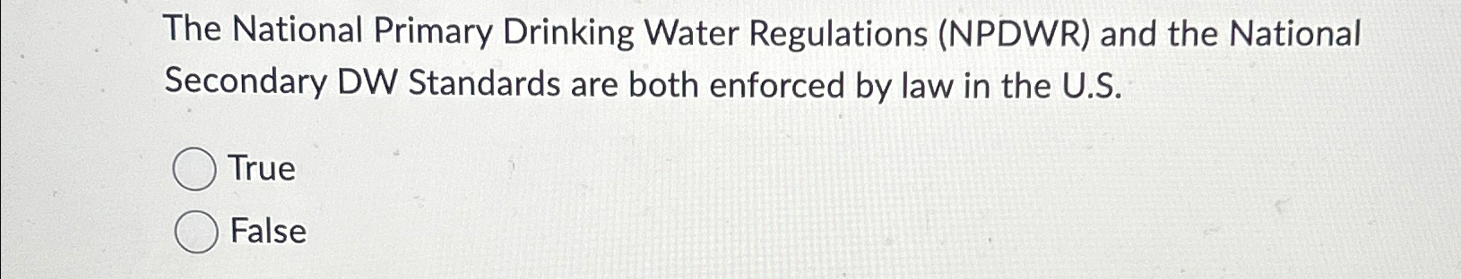Solved The National Primary Drinking Water Regulations | Chegg.com