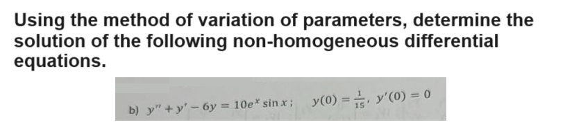 Solved Using the method of variation of parameters, | Chegg.com