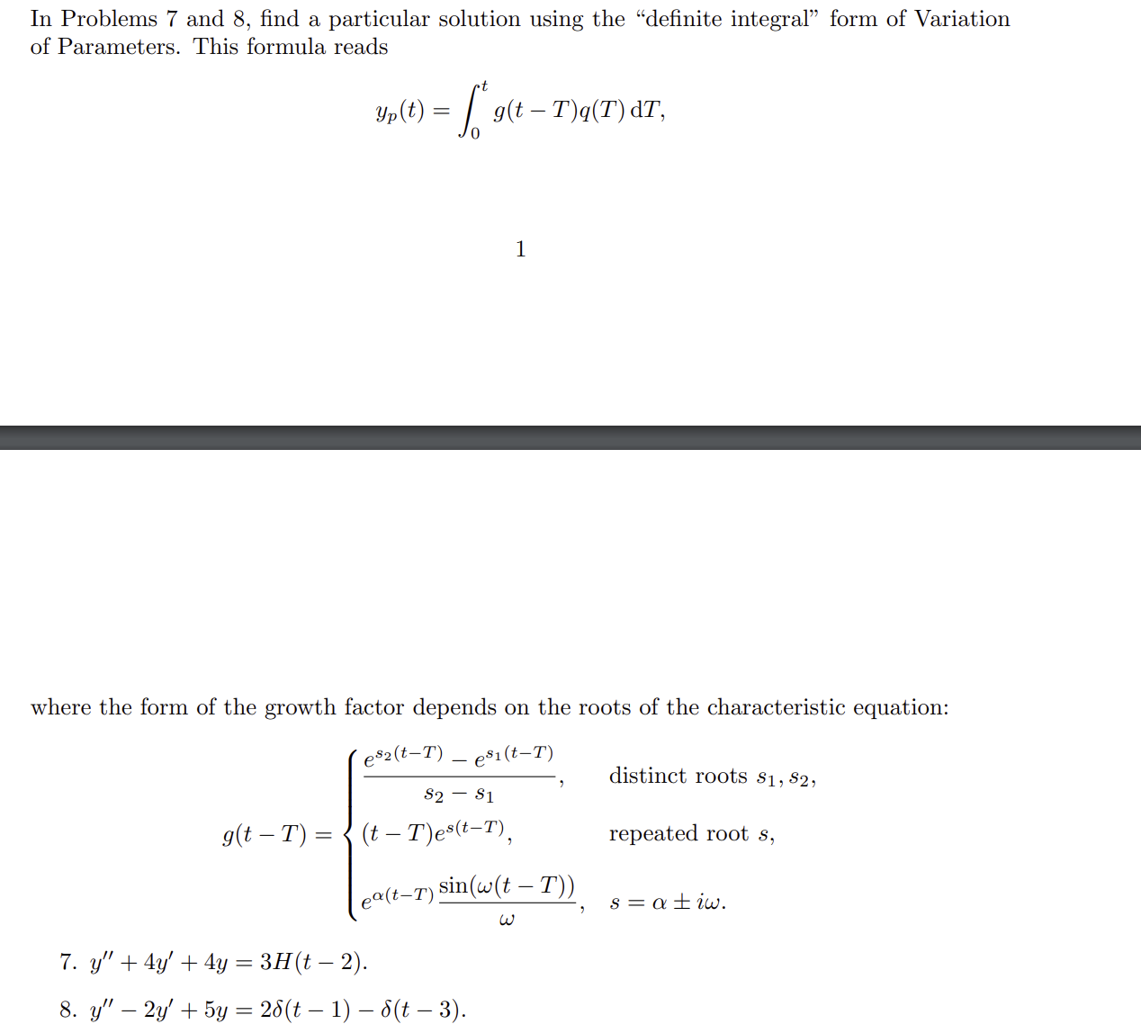 Solved In Problems 7 ﻿and 8, ﻿find a particular solution | Chegg.com