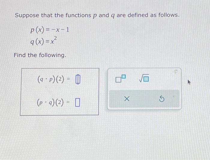 Solved Suppose that the functions p and q are defined as | Chegg.com