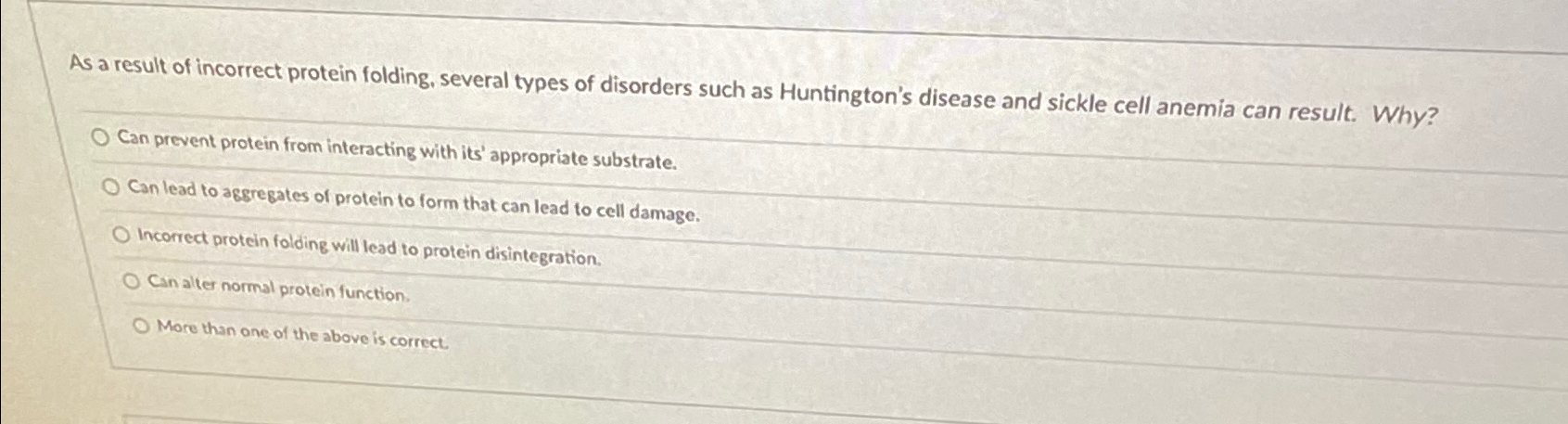 Solved As a result of incorrect protein folding, several | Chegg.com