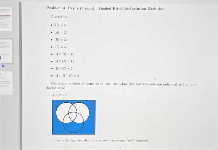 Solved 2 Problem 4 [18 pts (6 each)]: Shaded Principle | Chegg.com