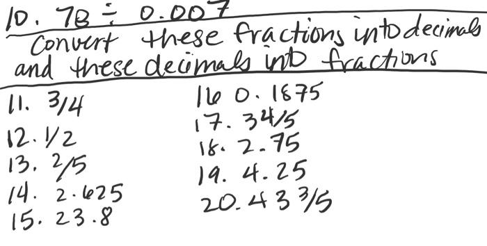 Solved Convert these fractions into decimal and these | Chegg.com