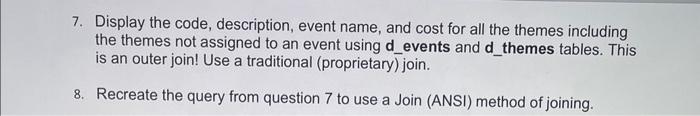Solved 9. Now recreate the query from question 8 to only | Chegg.com