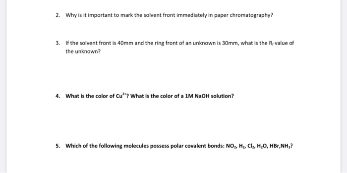 Solved 2. Why is it important to mark the solvent front | Chegg.com