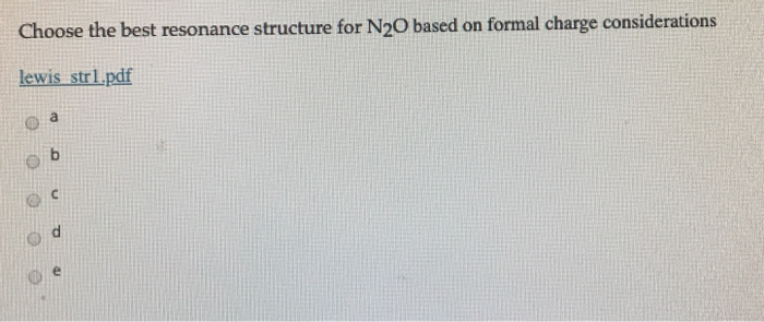 Solved Choose the best resonance structure for N20 based on | Chegg.com