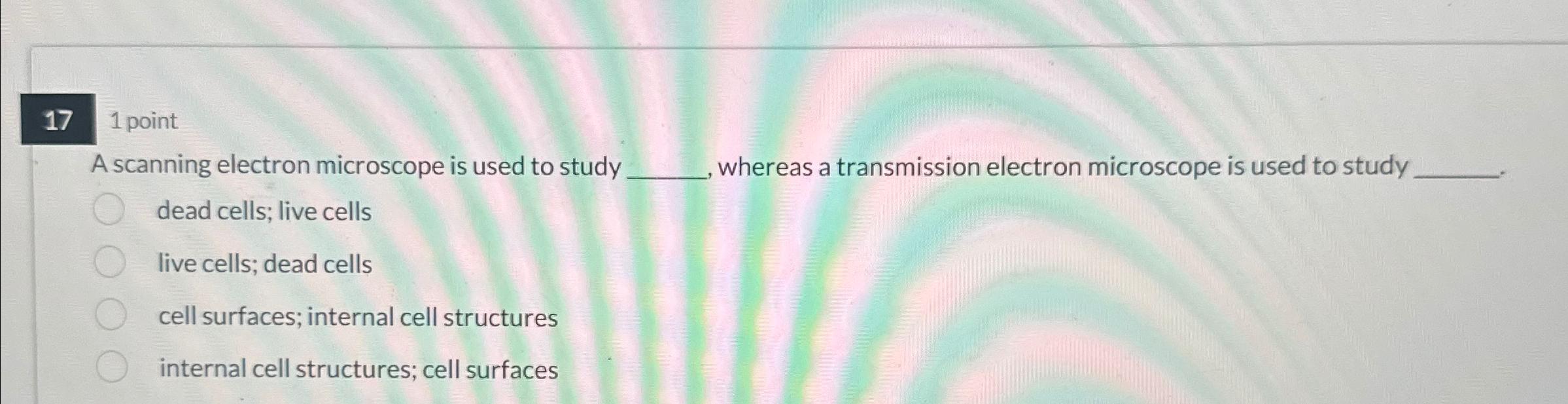 Solved 171 ﻿pointA scanning electron microscope is used to | Chegg.com