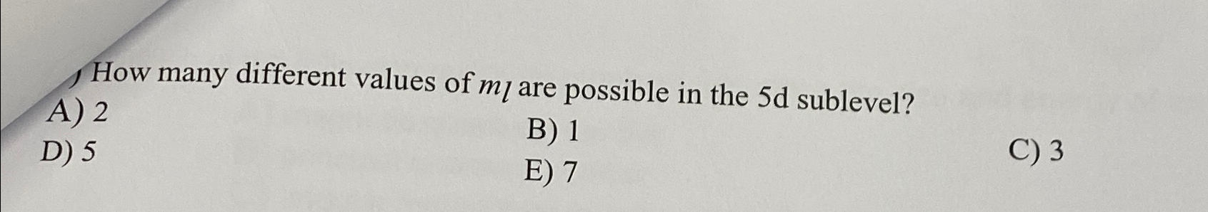 Solved How many different values of ml ﻿are possible in the | Chegg.com
