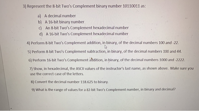 Solved 3) Represent the 8-bit Two's Complement binary number | Chegg.com