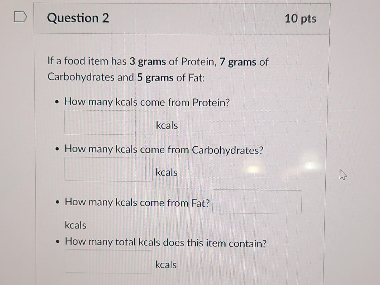 Solved If a food item has 8 grams of Protein, 13 grams of | Chegg.com