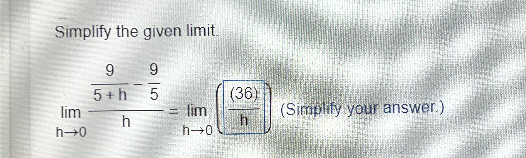 Solved Simplify the given | Chegg.com
