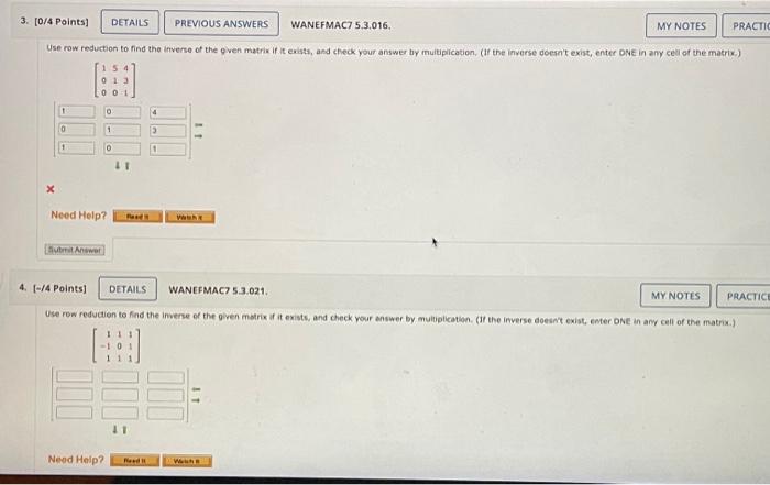 Solved Use row reduction to find the inverse of the given | Chegg.com
