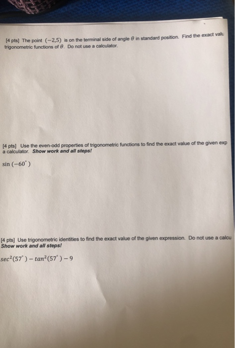 Solved [4 pts] The point (-2,5) is on the terminal side of | Chegg.com
