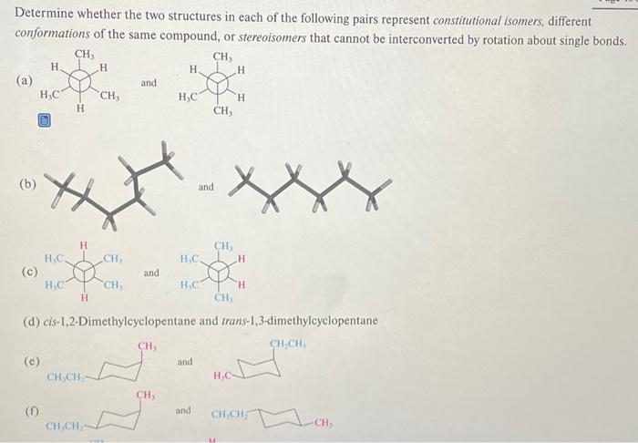 Solved Determine whether the two structures in each of the | Chegg.com