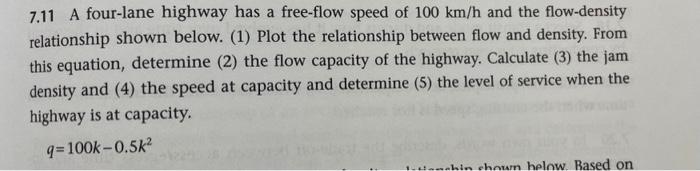 Solved 7.11 A four-lane highway has a free-flow speed of 100 | Chegg.com