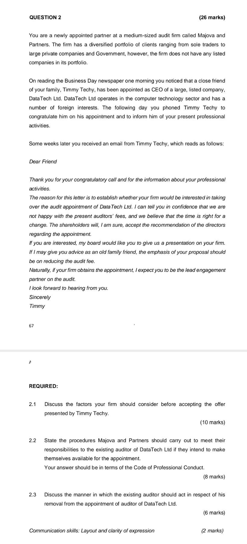 QUESTION 2 (26 marks) You are a newly appointed | Chegg.com