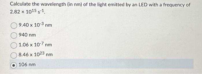 Solved Calculate the wavelength (in nm ) of the light | Chegg.com