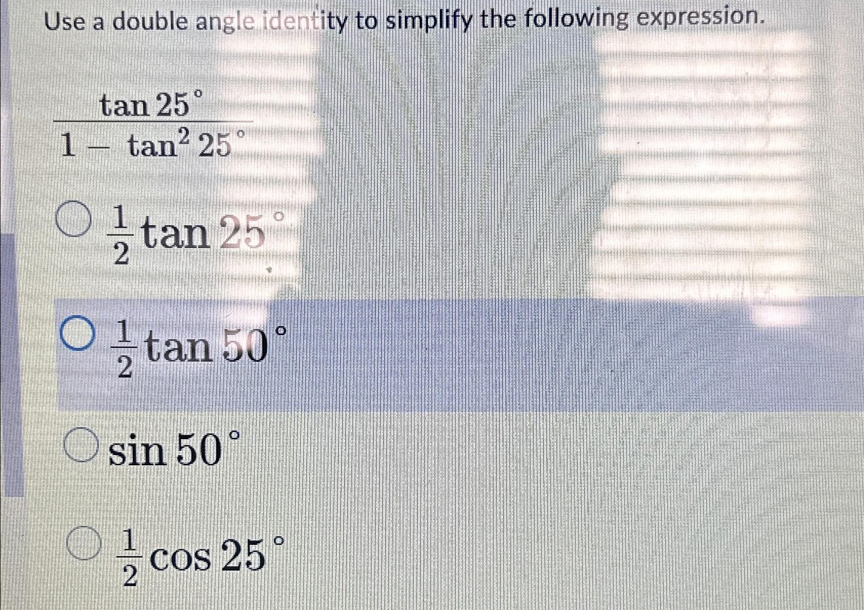 Solved Use a double angle identity to simplify the following | Chegg.com