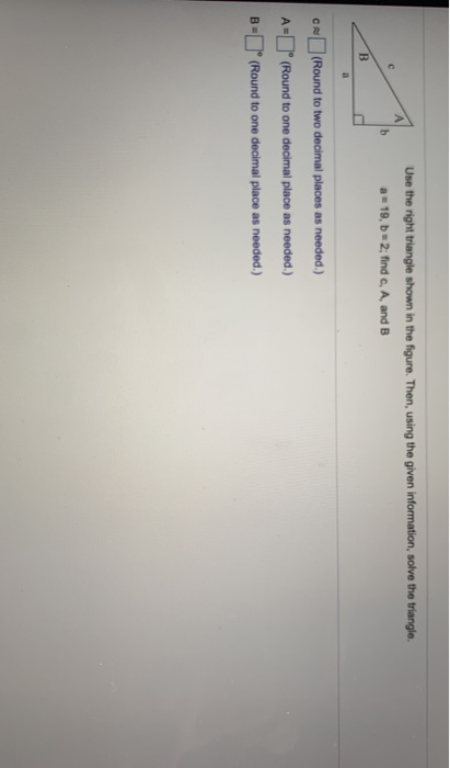 Solved Use the right triangle shown in the figure. Then, | Chegg.com